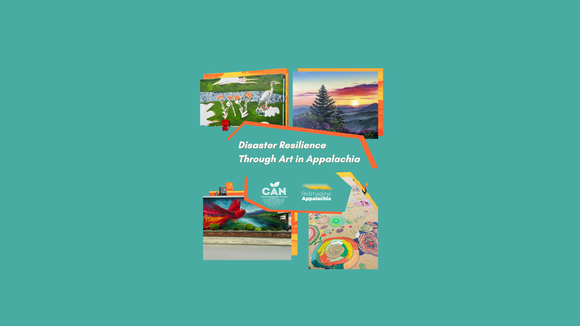 Disaster Resilience Through Art in Appalachia - ReImagine Appalachia